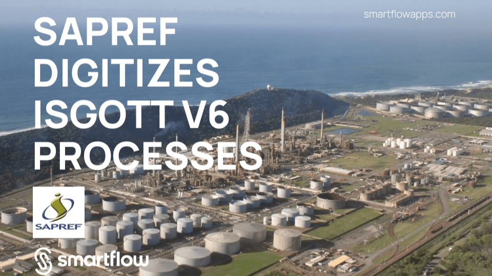 SAPREF onboards the Smartflow digital ISGOTT solution to digitalize ...